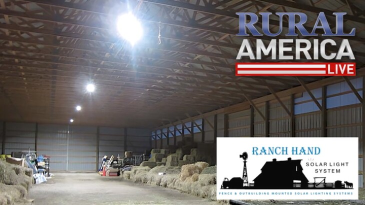 RURAL AMERICA LIVE with Ranch Hand Solar Lighting Systems - RFD-TV