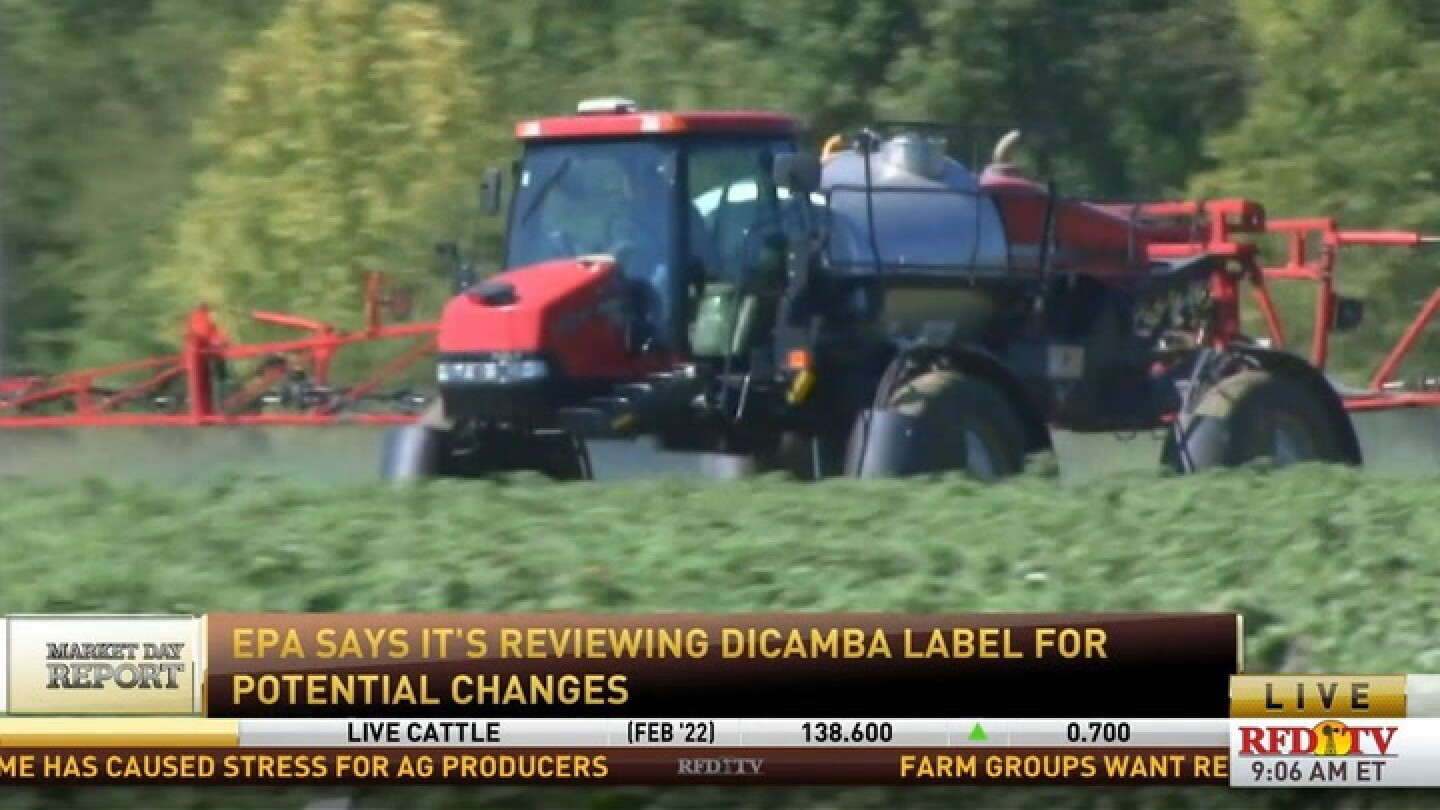 EPA is reviewing dicamba label for potential changes - RFD-TV