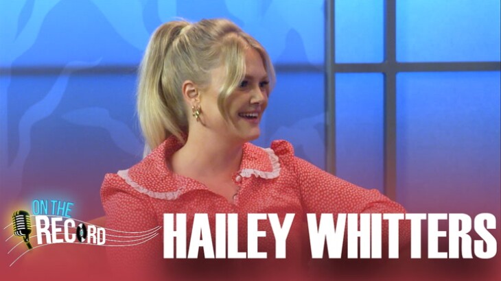On The Record Ep. 27 | Hailey Whitters Talks Iowa Roots, Her Breakout ...